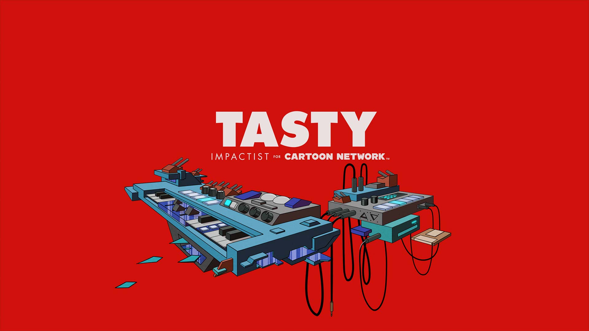 IMPACTIST. MUSIC. CARTOON NETWORK - TASTY.