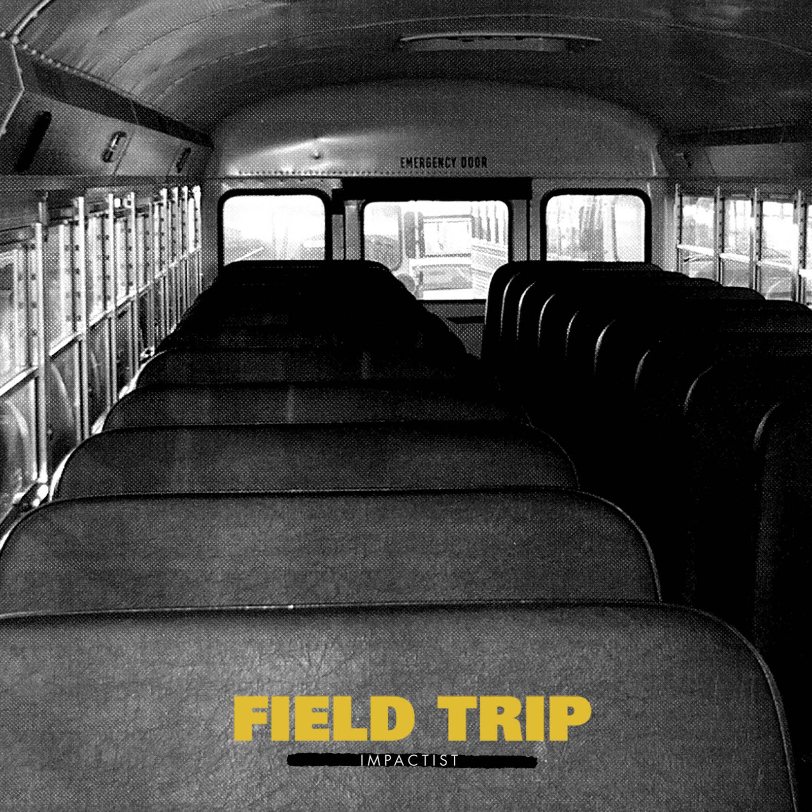 IMPACTIST. MUSIC. FIELD TRIP - ALBUM.